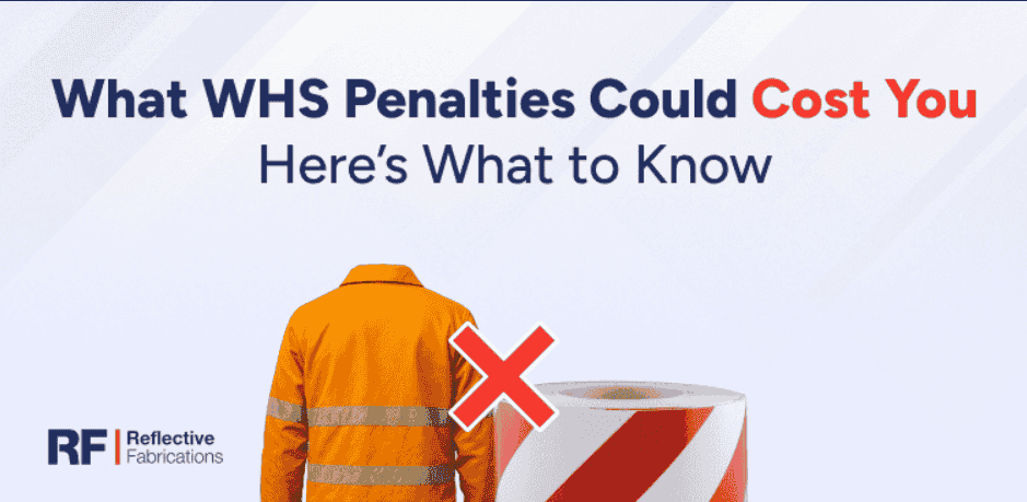 WHS Penalties and Fines in the Workplace | RFA